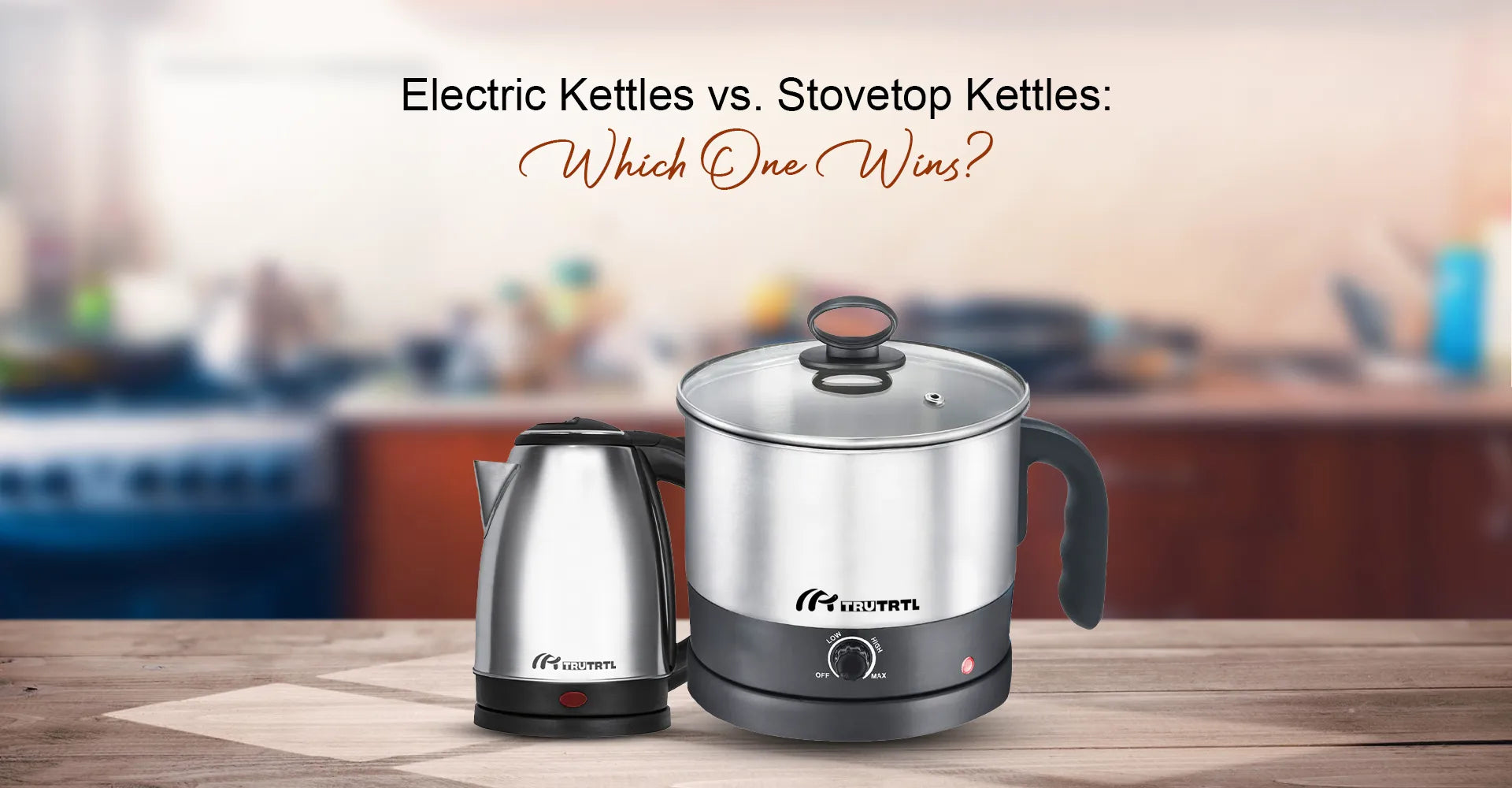 Electric Kettle vs. Stovetop Kettle: Which One Wins? – truTRTL